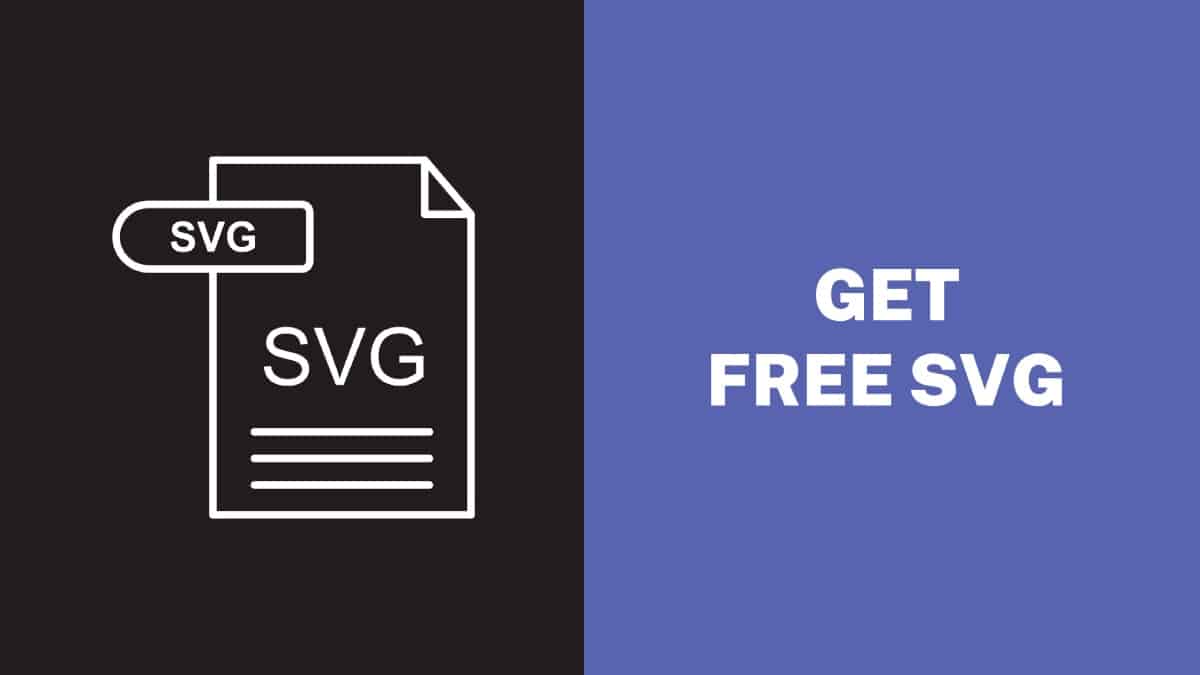 What Is An SVG File Used For How To Get A Free SVG
